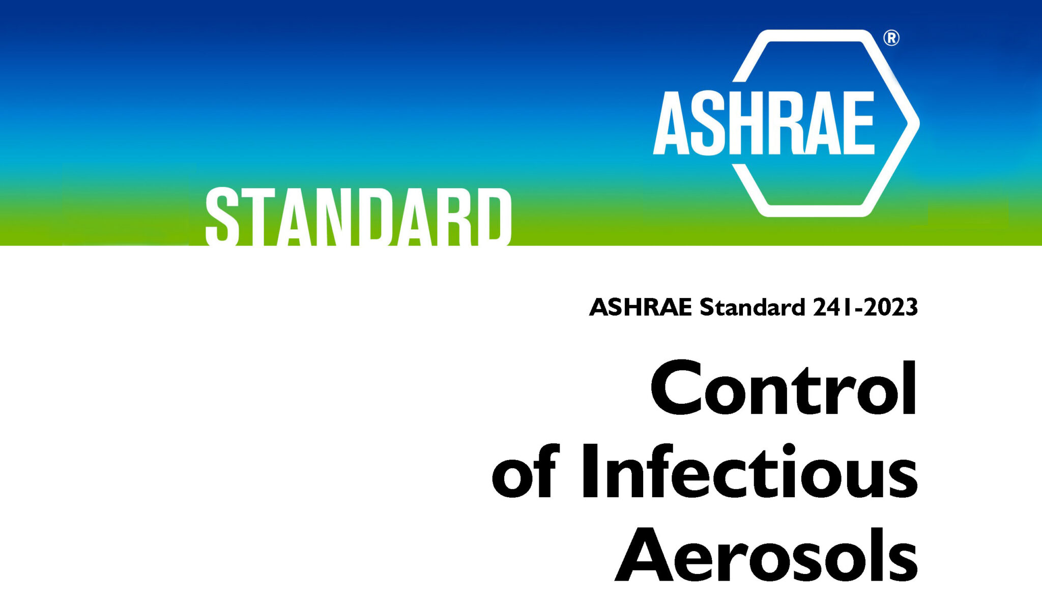 ASHRAE 241 - The new standard on Indoor Air Quality focused on ...